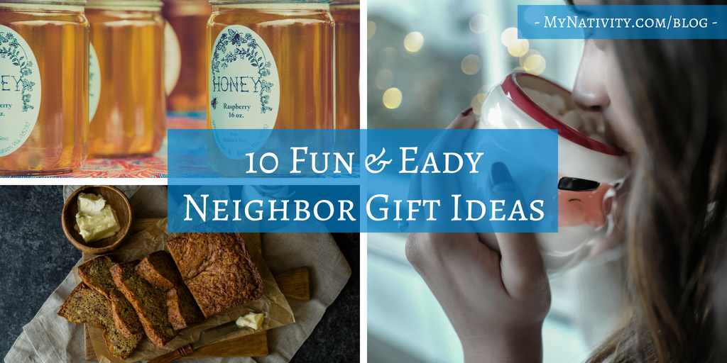 10 Fun And Easy Neighbor Gift Ideas | MyNativity