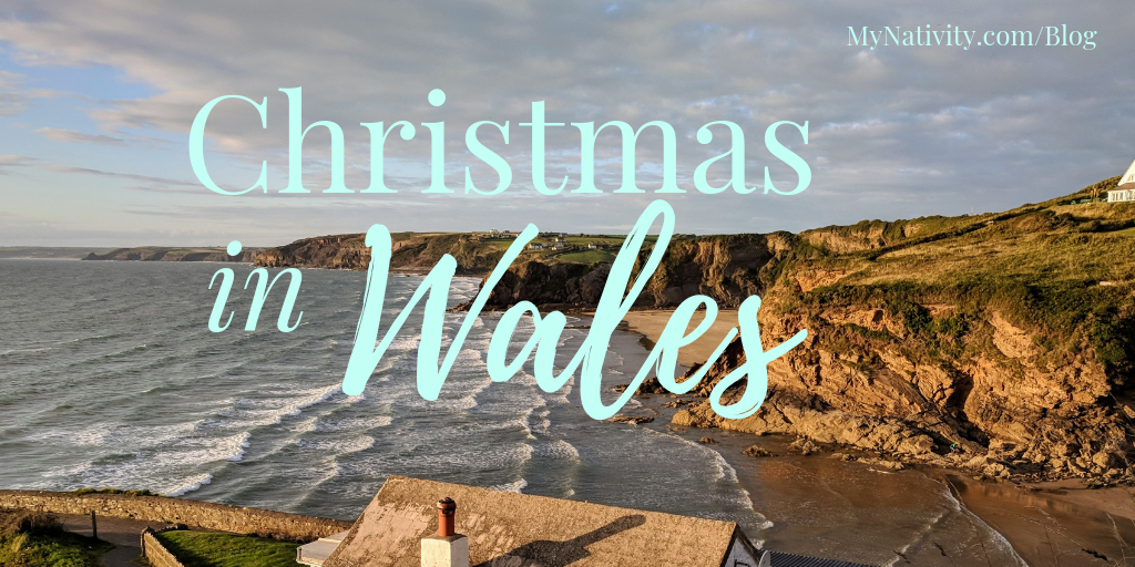 Christmas In Wales | MyNativity